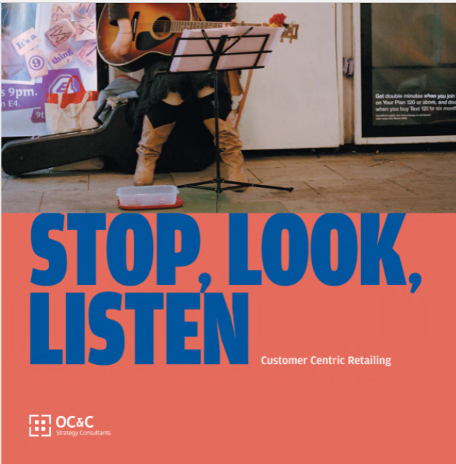 Stop, look, listen | OC&C Strategy Consultants
